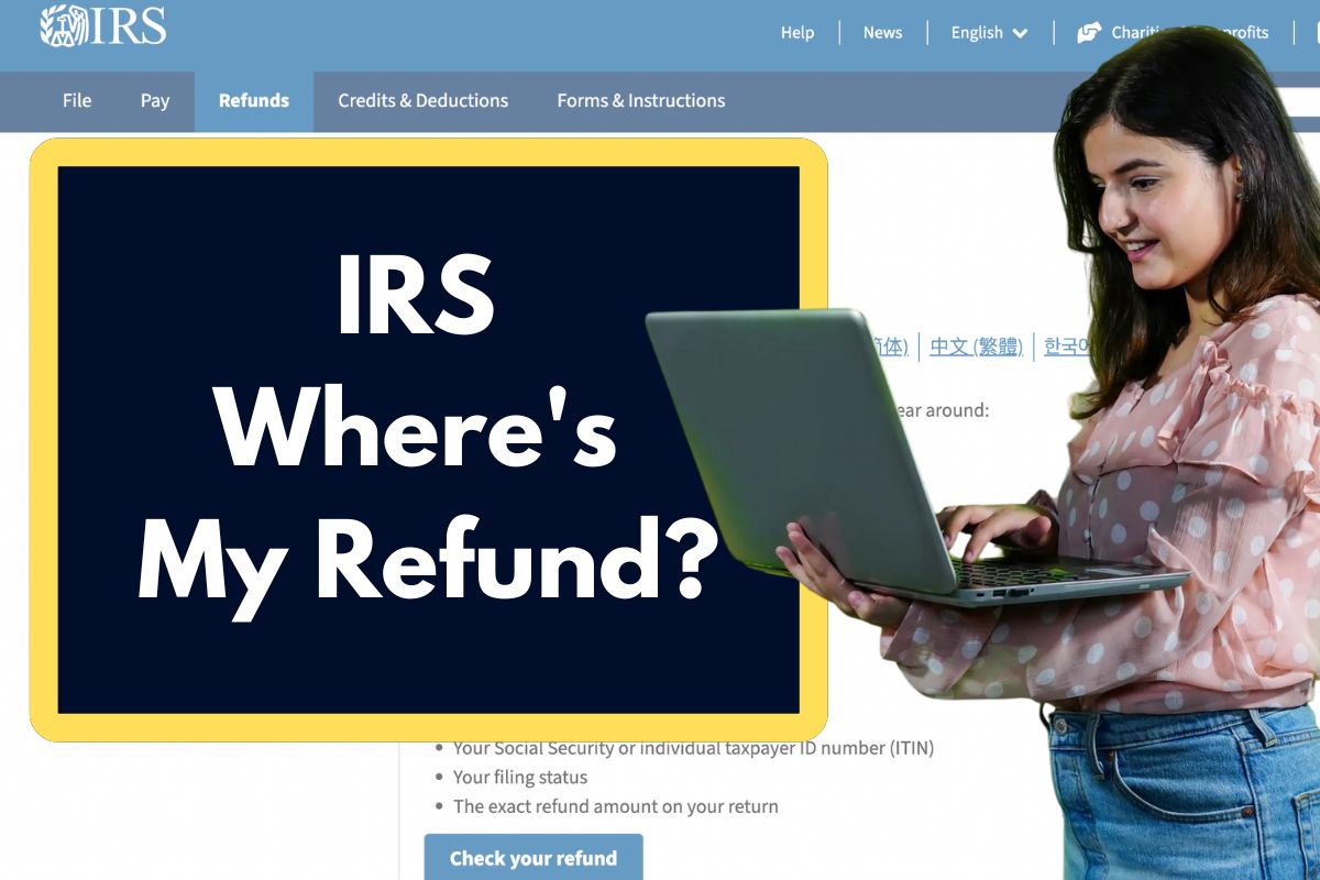 IRS Where's My Refund? What is it? Here's Everything You Need to Know ...