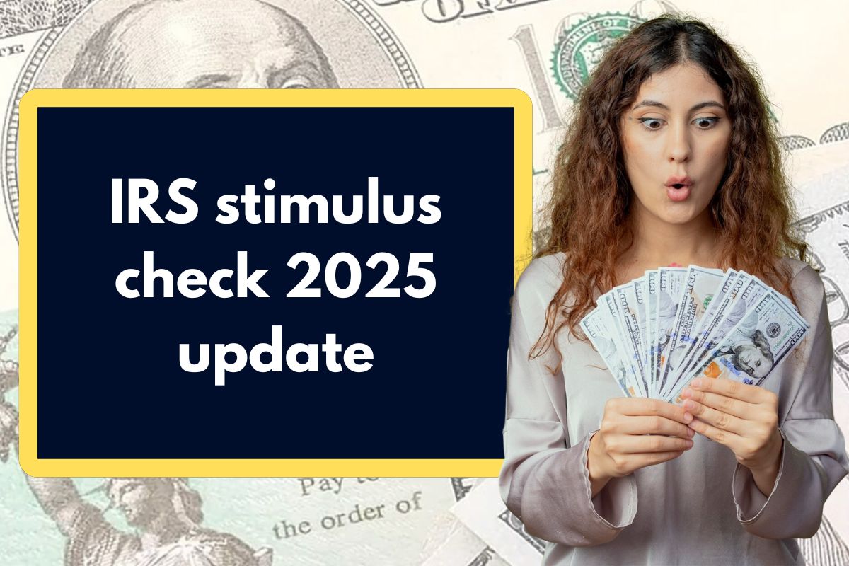 IRS stimulus check 2025 update - When Will You Receive $1,400 IRS.gov ...