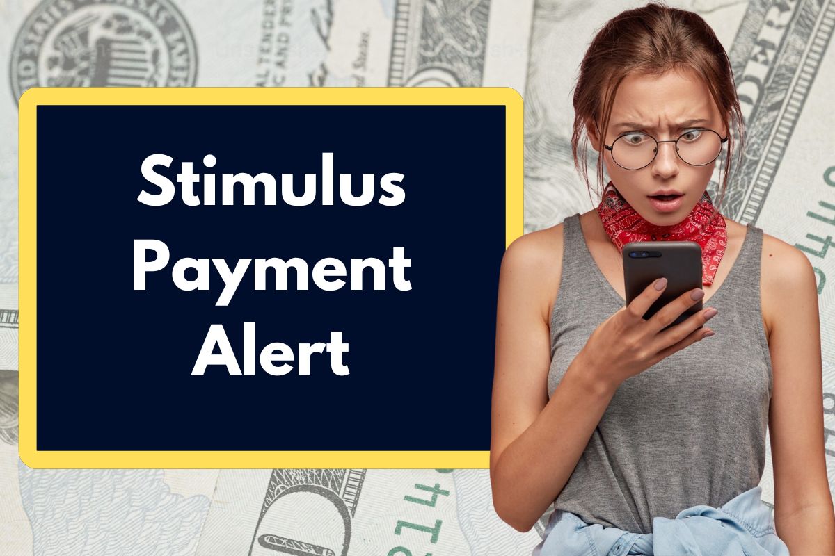 Stimulus Payment Alert - How Can You Stay Safe from This New Scam ...