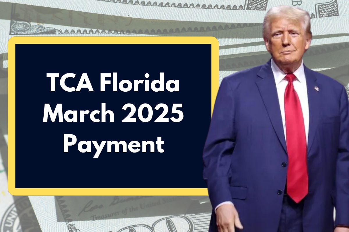 TCA Florida March 2025 Payment - When Will you start to Receive Temporary Assistance This Month ...